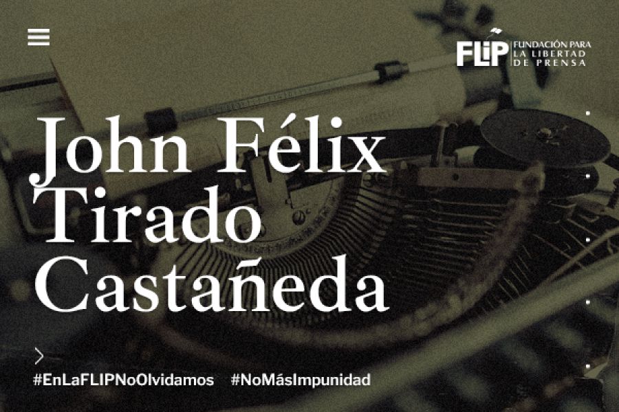 Sin autor: 30 años del asesinato de John Tirado | FLIP
